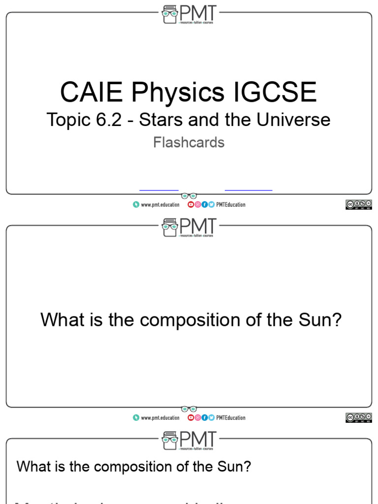 Flashcards - Topic 6.2 - Stars and The Universe - CAIE Physics IGCSE | PDF | Stars | Galaxy