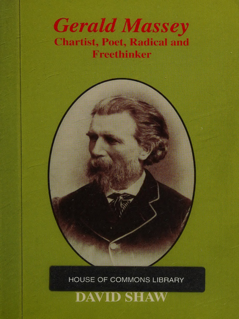 Gerald Massey; Chartist, Poet, Radical, & Freethinker - Shaw, David - 1995 | PDF