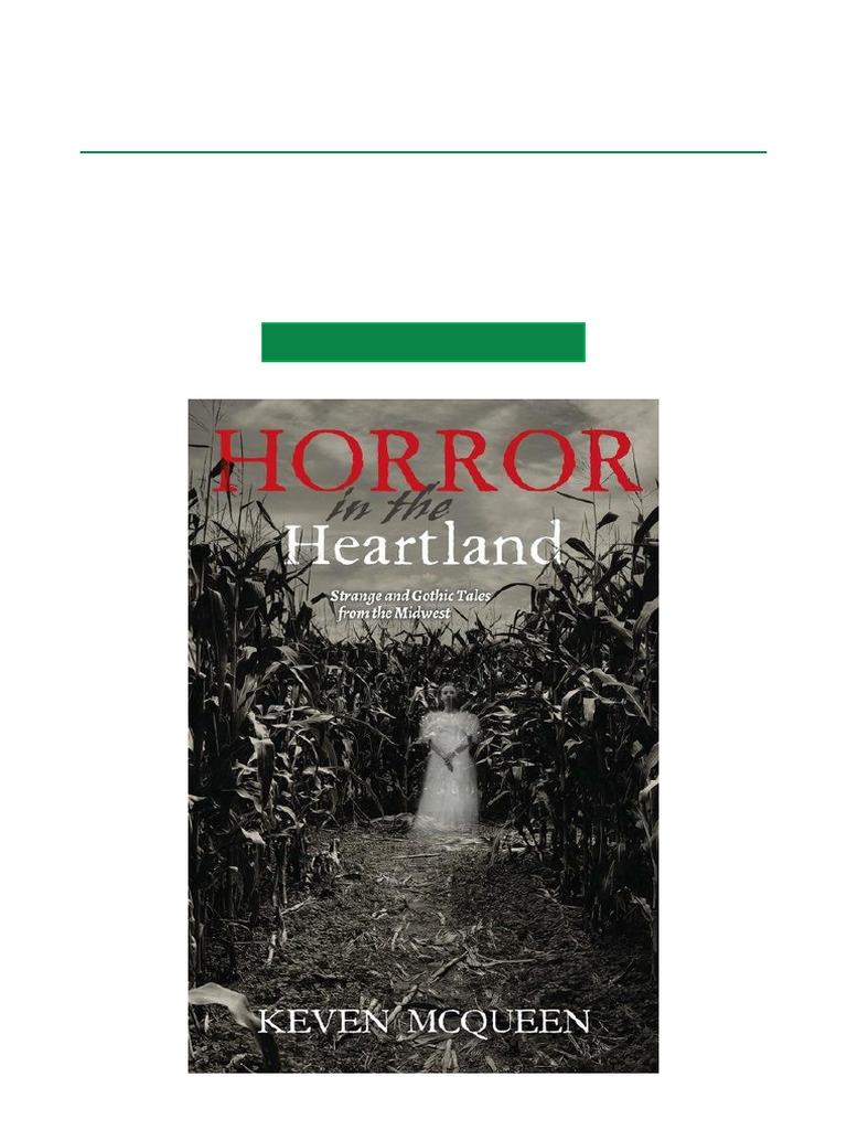 Horror in The Heartland Strange and Gothic Tales From The Midwest ...