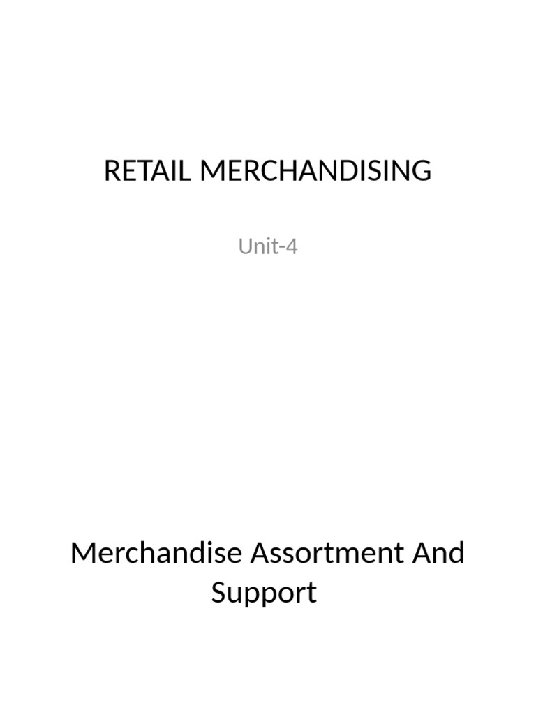 Retail Merchandising Unit 5 | PDF | Retail | Merchandising