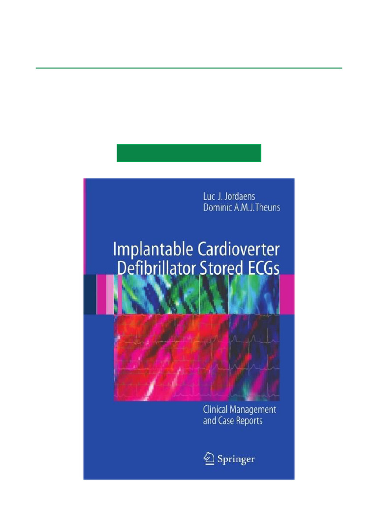Implantable Cardioverter Defibrillator Stored ECGs Clinical Management ...