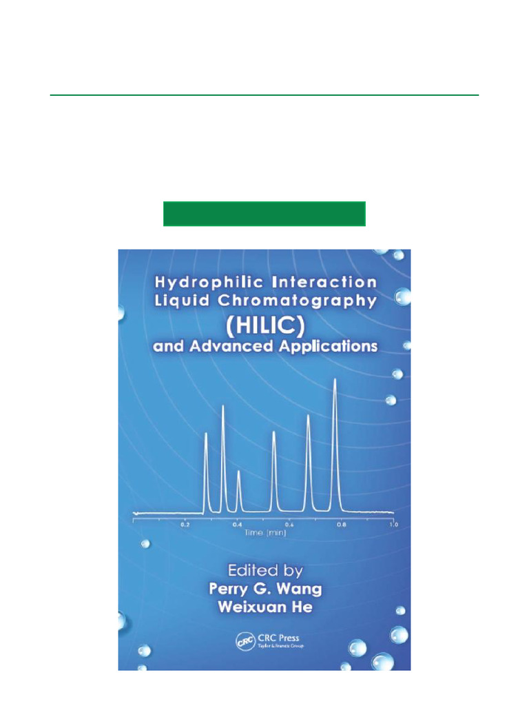 Hydrophilic Interaction Liquid Chromatography (HILIC) and Advanced ...
