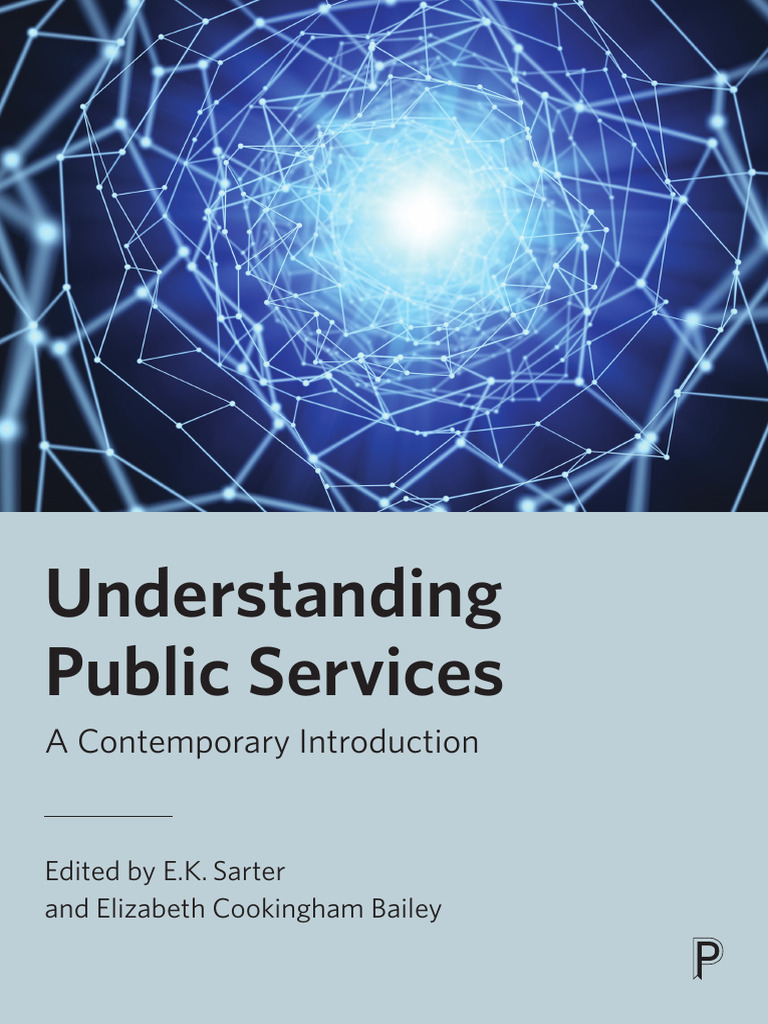 Understanding Public Services - A Contemporary Introduction-By E.K ...