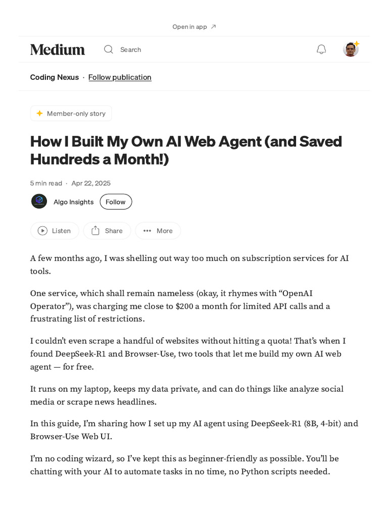 How I Built My Own AI Web Agent (And Saved Hundreds A Month!) - by Algo Insights - Coding Nexus ...