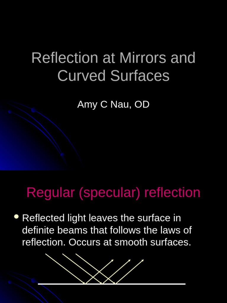 Reflection in Mirrors and Curved Surfaces | PDF | Mirror | Reflection ...