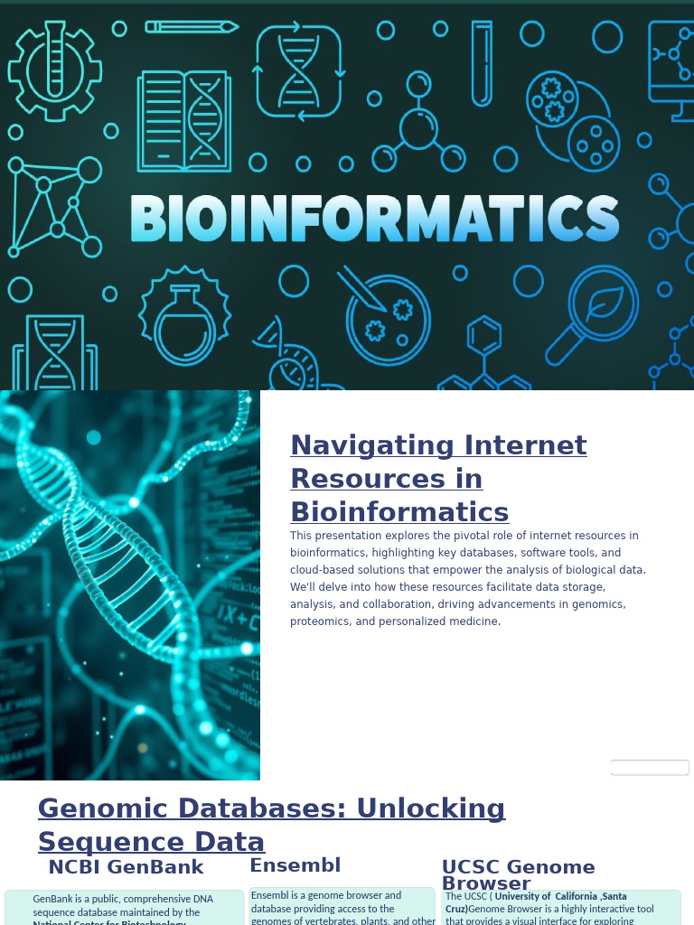 Navigating-Internet-Resources-in-Bioinformatics - PPTX 2 | PDF | Bioinformatics | Genomics