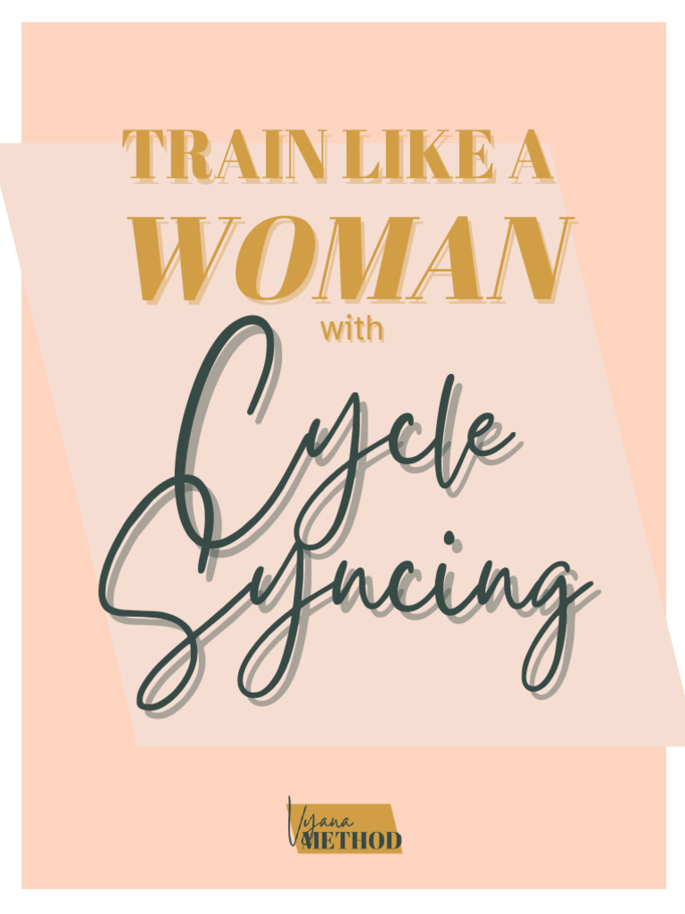 Intro to Cycle Syncing Guide | PDF | Menstrual Cycle | Foods