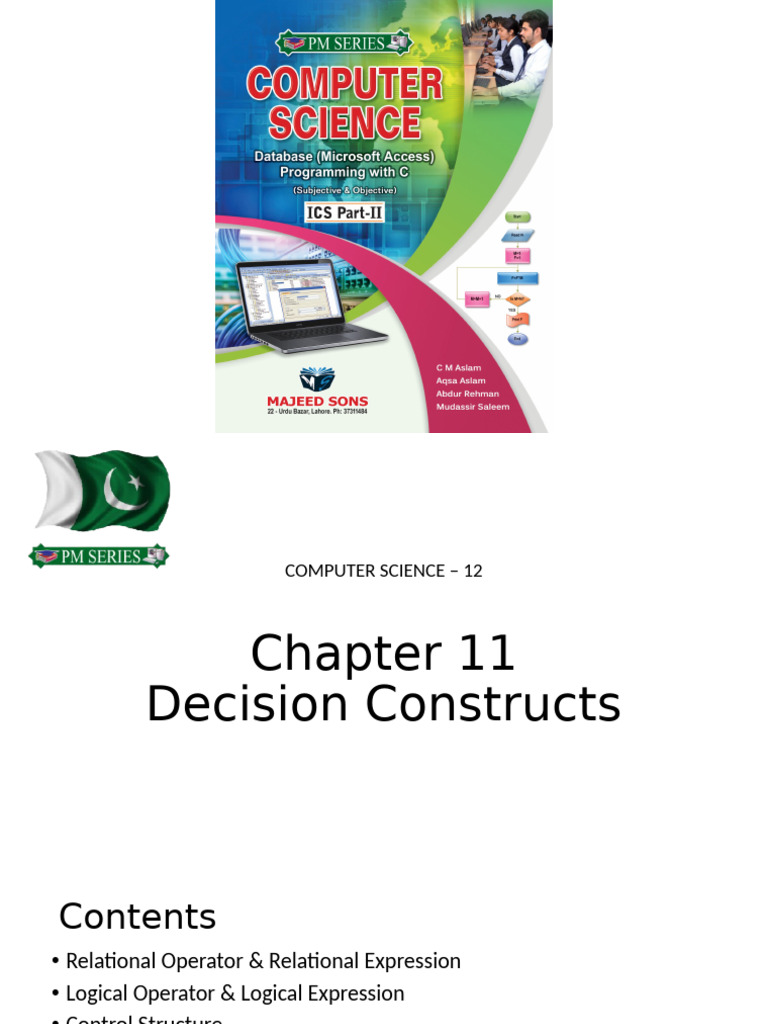 Ch-11 (ICS II) - Decision Constructs | PDF | Control Flow | Data Type