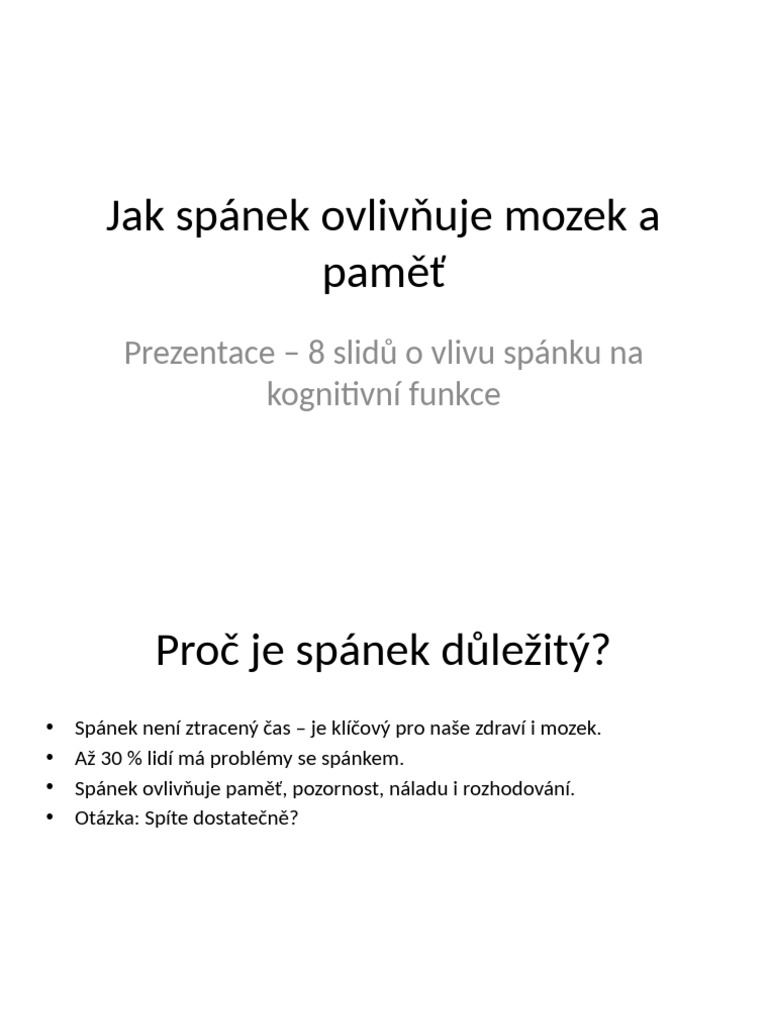 Prezentace Spanek A Mozek | PDF