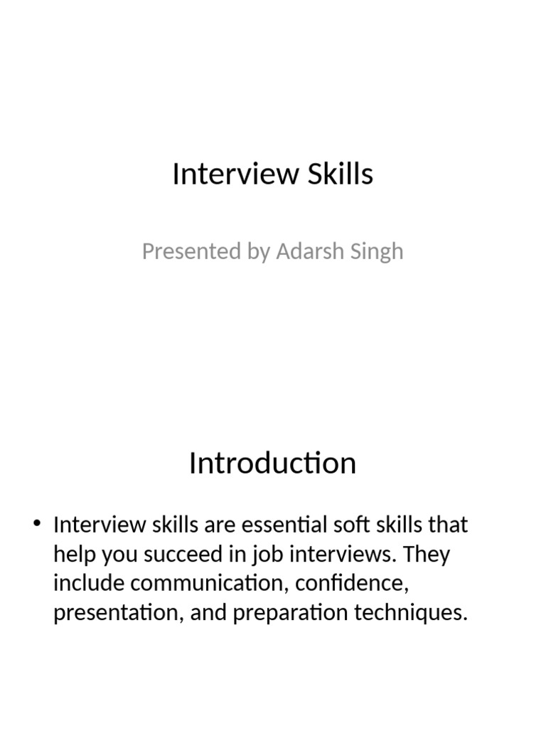 Interview Skills Presentation Adarsh | PDF