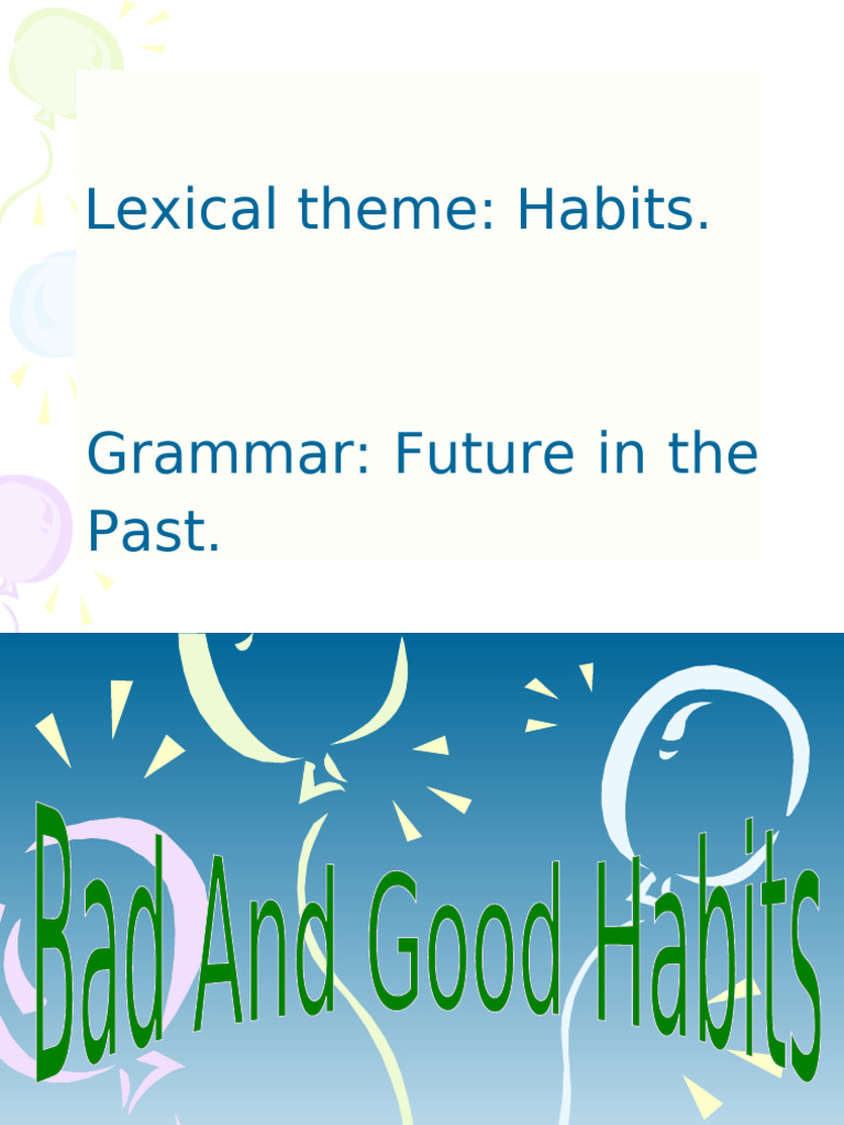 Bad and Good Habits | PDF