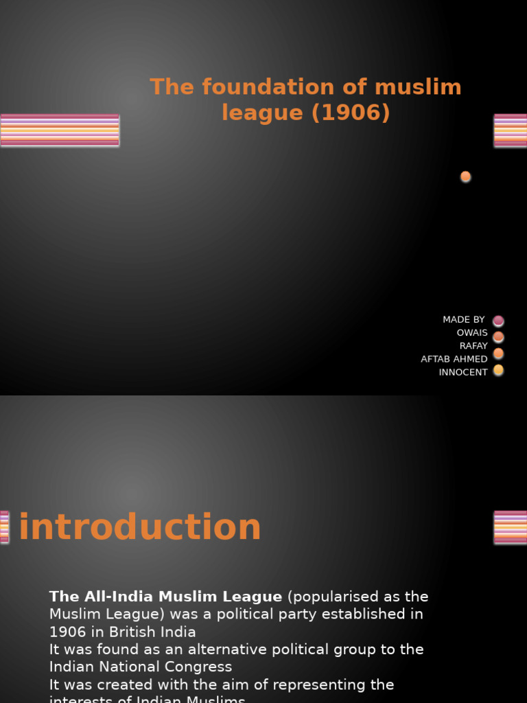 The Foundation of Muslim League (1906) | PDF | All India Muslim League ...
