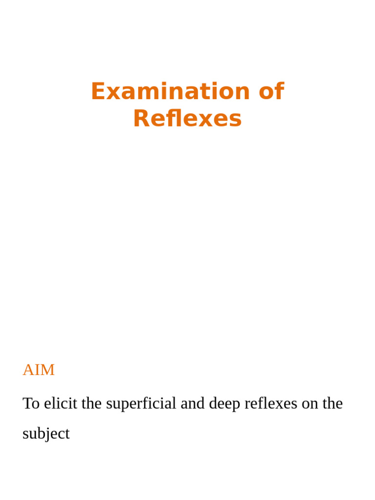 Neurological Reflex Examination Guide | PDF | Neurophysiology | Nervous ...