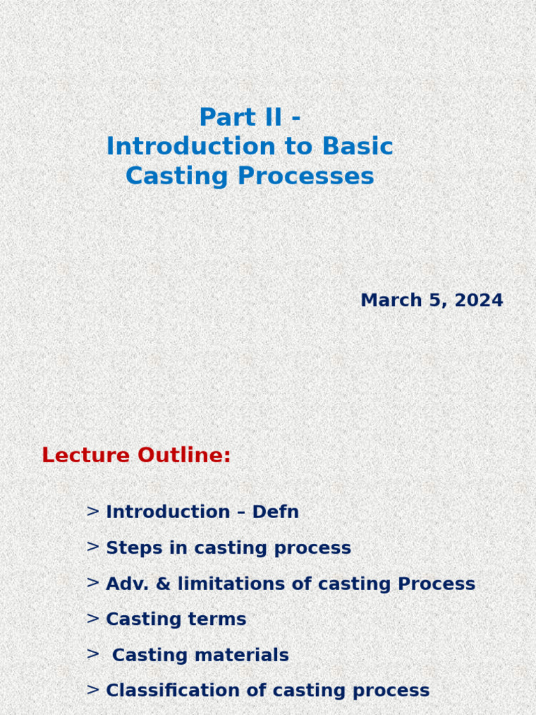 Part 2-Introduction To Basic Casting Process | PDF | Cast Iron | Casting