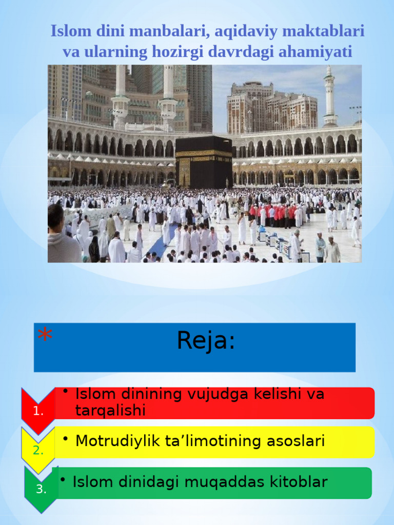 Islom Dini Manbalari, Aqidaviy Maktablari Va Ularni Hozirgi Davrdagi Ahamiyati | PDF