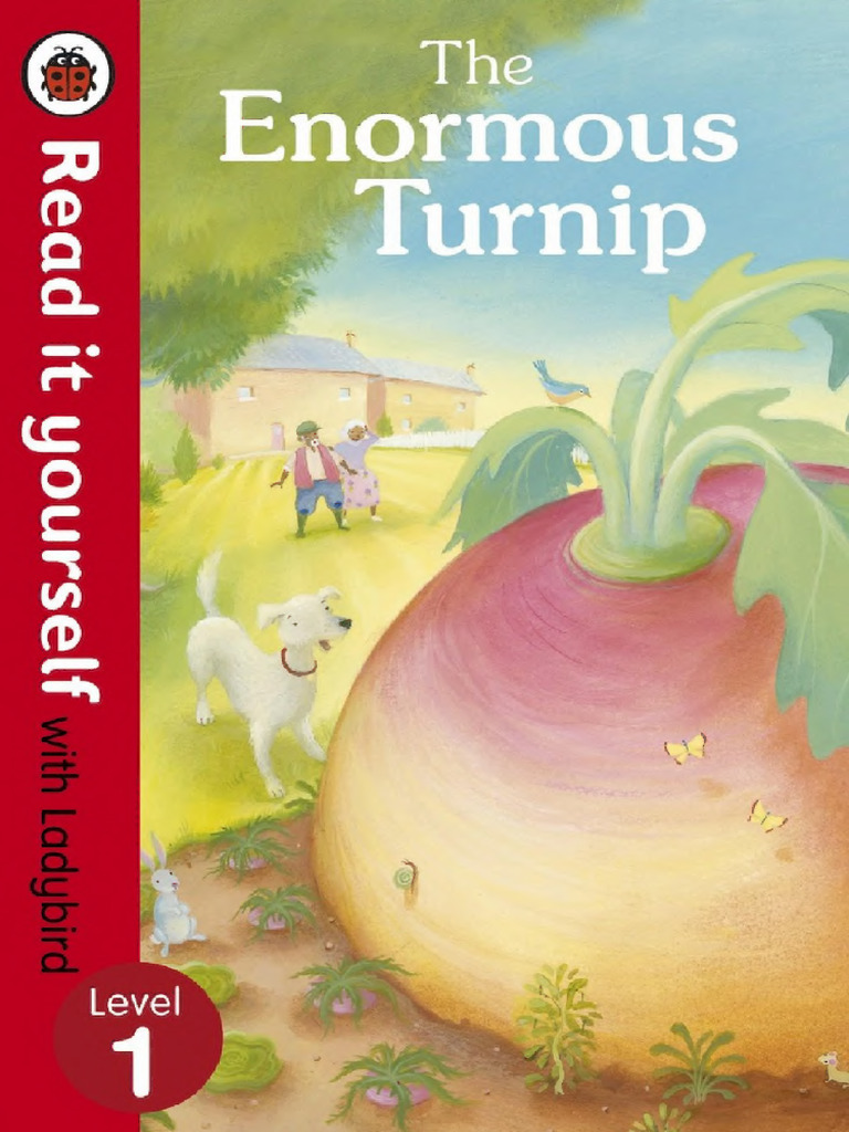 The Enormous Turnip for Early Readers | PDF | Writing | Written ...