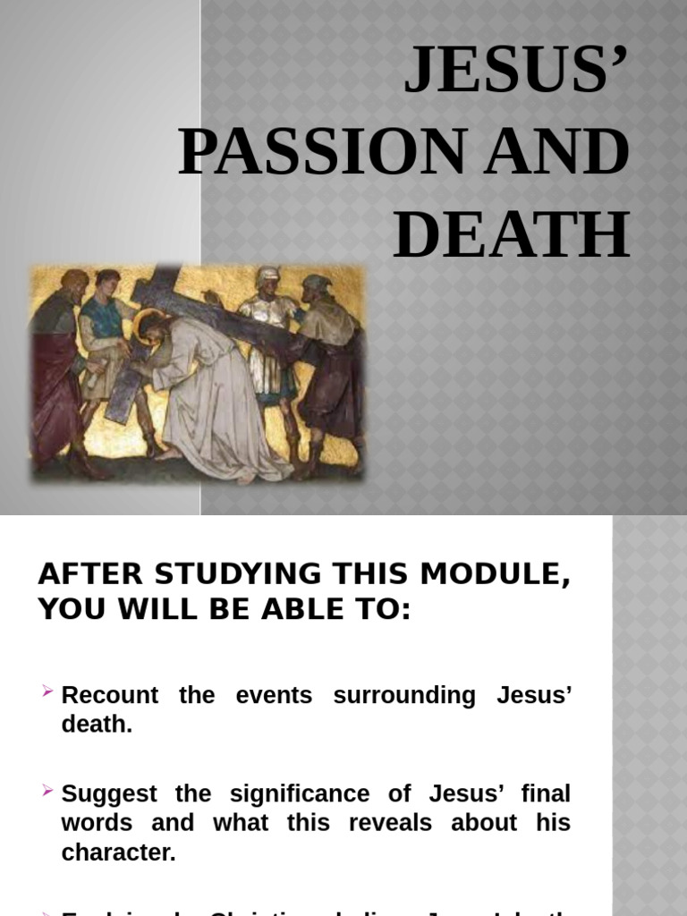Understanding Jesus' Passion and Death | PDF | Jesus | Resurrection Of ...