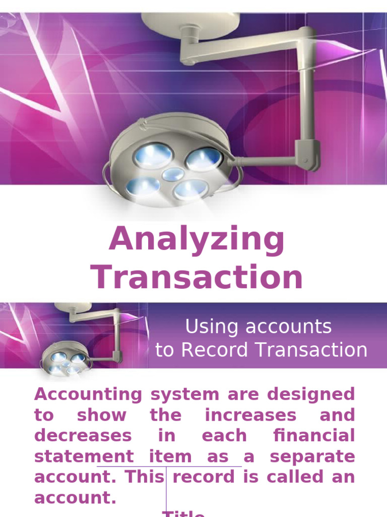 Chapter 2 - Analyzing Transaction | PDF | Debits And Credits | Accounting