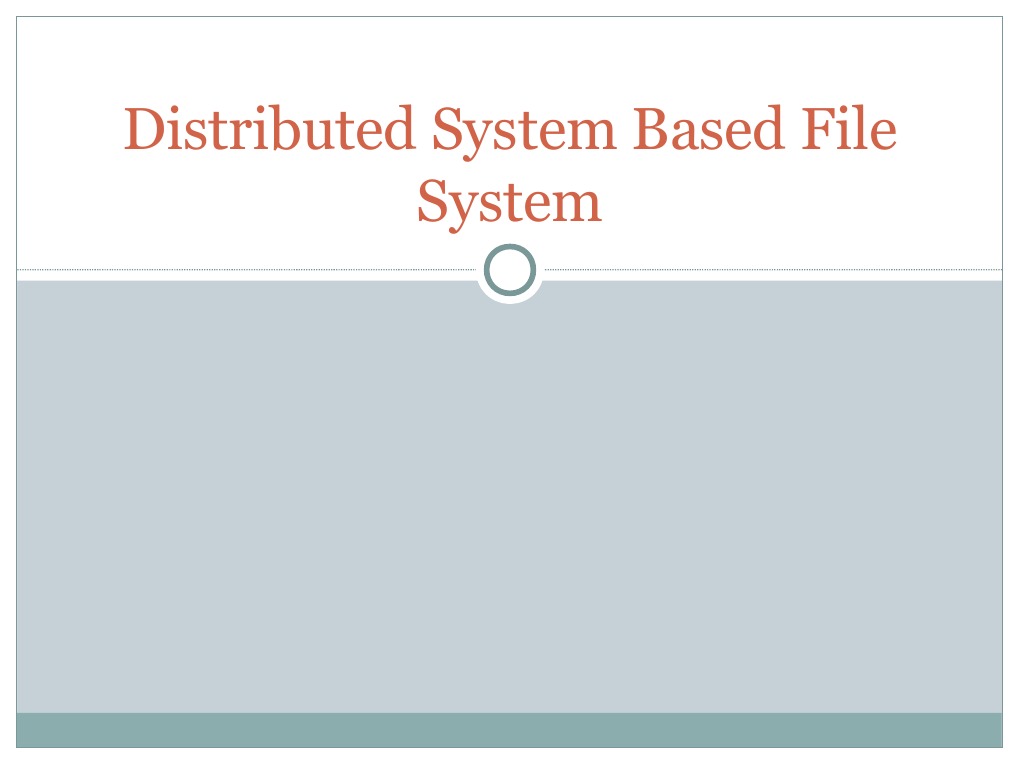 Distributed System Based File System | PDF | Replication (Computing) | Peer To Peer