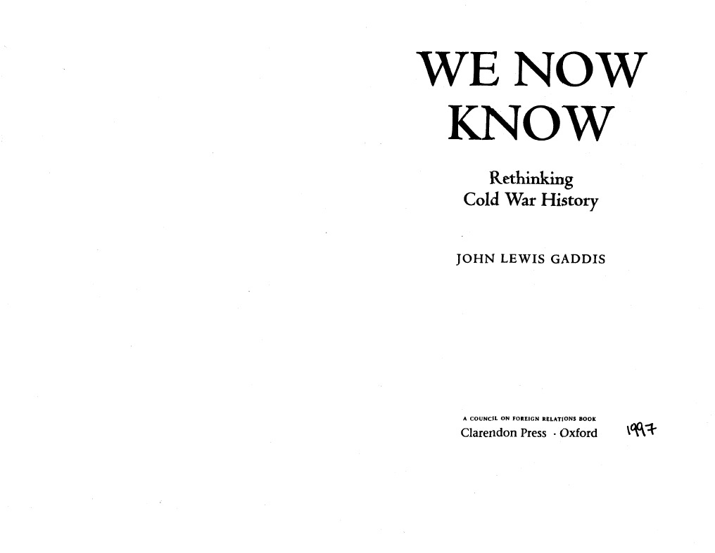 Gaddis We Now Know | PDF | Nuclear Weapons | Joseph Stalin