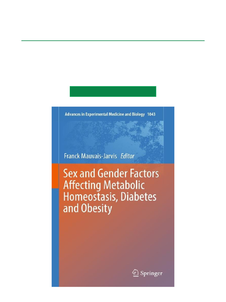 Most Downloaded Sex and Gender Factors Affecting Metabolic Homeostasis ...