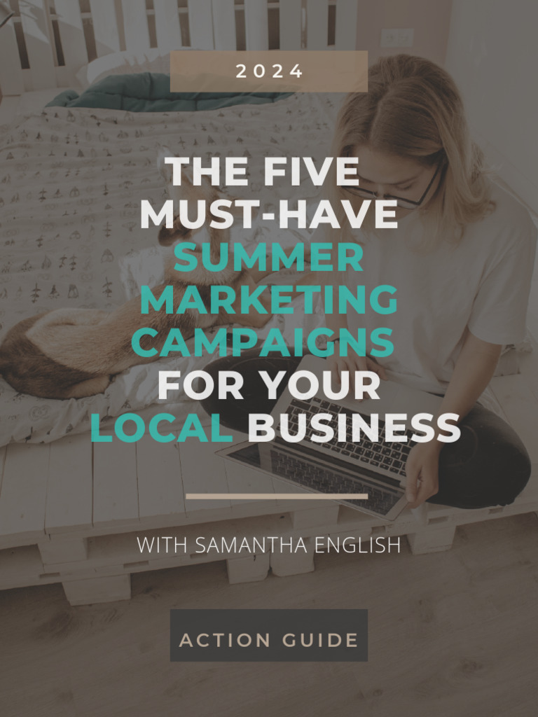 5 Must Have Summer Marketing Campaigns For Your Local Business | PDF