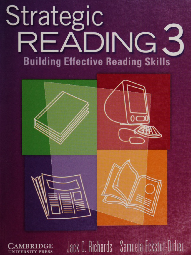Strategic Reading 3 Building Effective Reading Skills Student’s Book (C Richards Jack) (Z ...