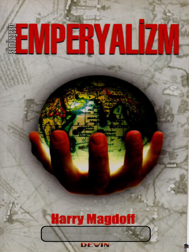 Harry Magdoff - Emperyalizm | PDF