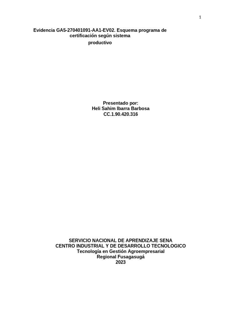 Evidencia GA5 270401091 AA1 EV02 Esquema Programa de Certificacion Segun Sistema | PDF | Calidad ...