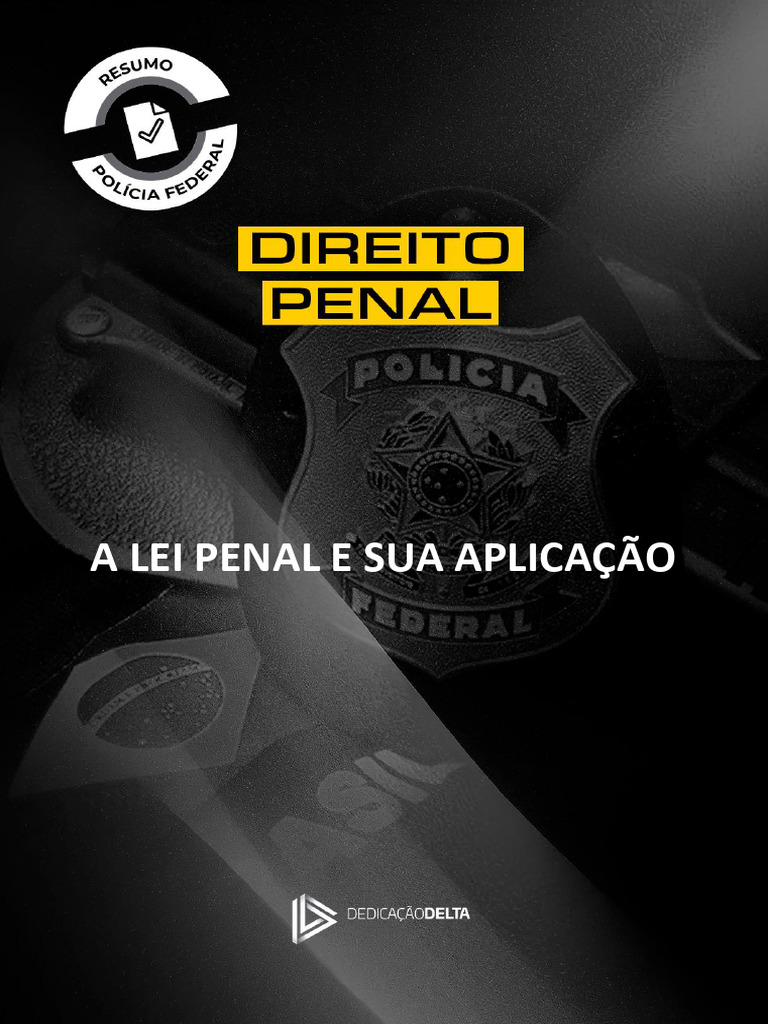 Aplicação da Lei Penal no Direito Penal | PDF | Crimes | Crime e Violência