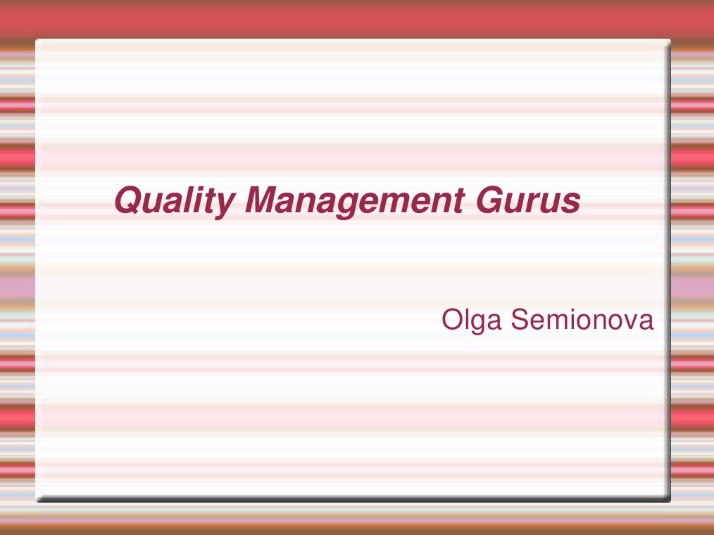 Key Quality Management Gurus Explained | PDF