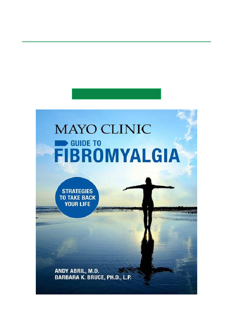 Full Download Mayo Clinic On Fibromyalgia Strategies To Take Back Your ...