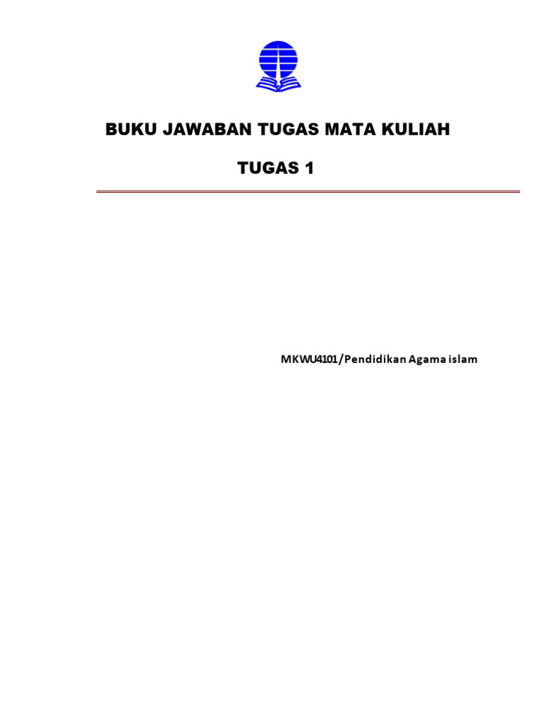 MKWU4101 Pendidikan Agama Islam-Tugas1 | PDF