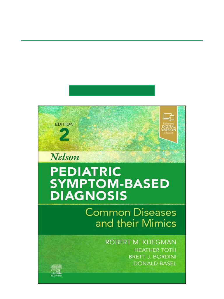 Quick Download Nelson Pediatric Symptom Based Diagnosis E Book 2nd ...
