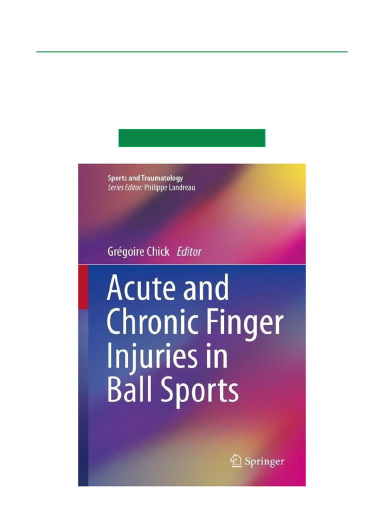 Most Wanted Acute and Chronic Finger Injuries in Ball Sports PDF DOCX ...