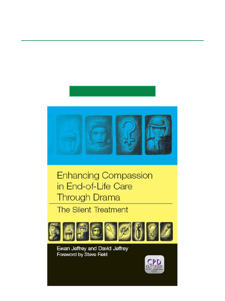 Top Ranking Enhancing Compassion in End of Life Care Through Drama The ...