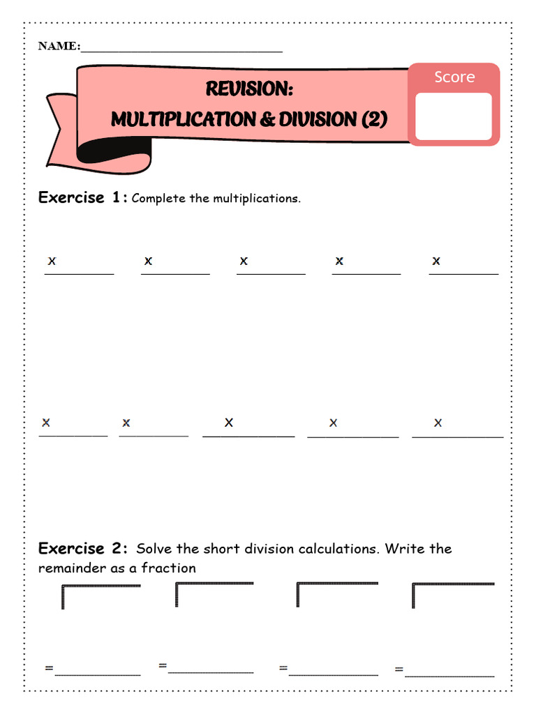 Worksheet 35 - Multiply, Divide and Tests of Divisibility | PDF