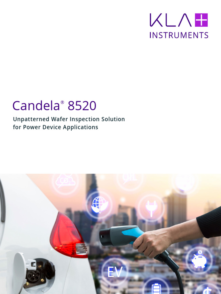 Candela 8520 High Sensitivity High Throughput Wafer Inspection Tool ...