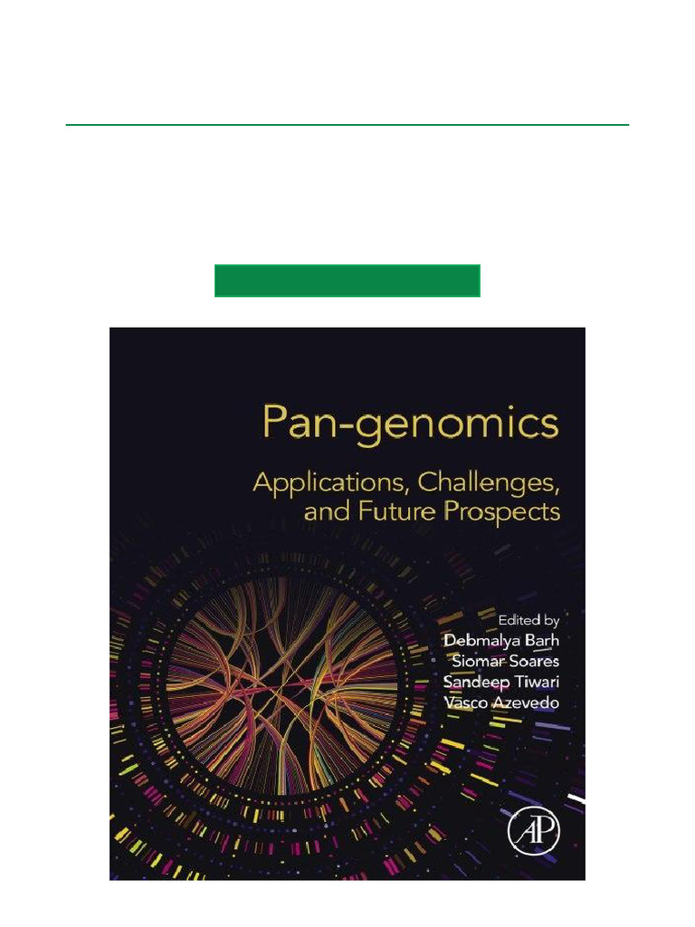 Hot Pick Pan genomics Applications, Challenges, and Future Prospects, 1st Edition Complete DOCX ...