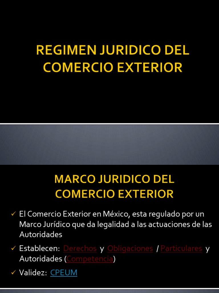 Regimen Juridico Del Comercio Exterior 2025 | PDF | Tratado | México