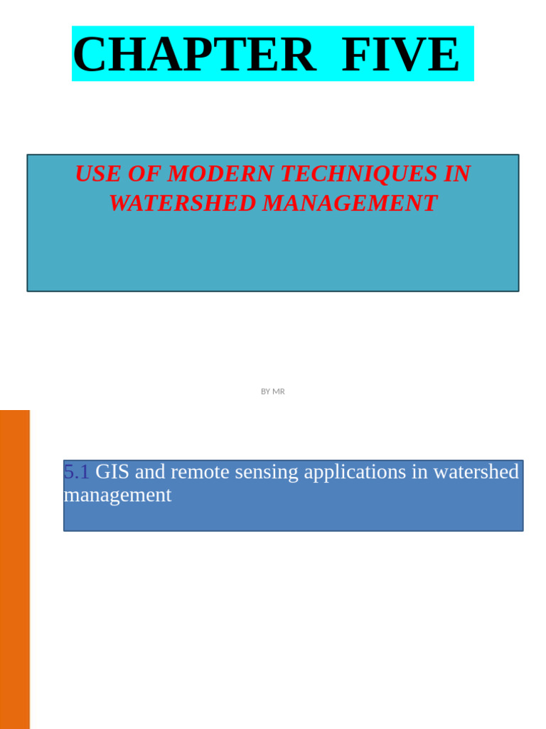 5.Use of Modern Techniques in Watershed Management | PDF | Erosion ...