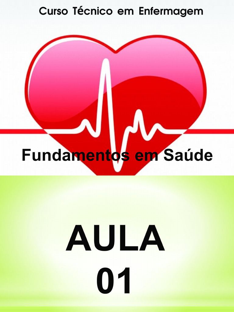 01 - FUNDAMENTOS EM SAÚDE - PPTX - 20250413 - 134624 - 0000 | PDF