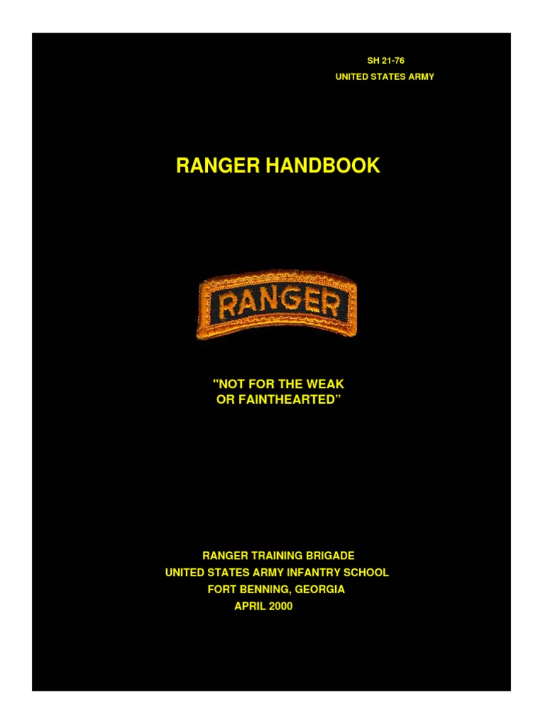 Ranger Handbook: "Not For The Weak Or Fainthearted” | United States ...