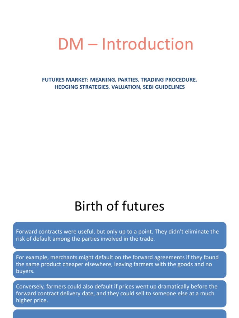DM - Introduction | PDF | Futures Contract | Hedge (Finance)