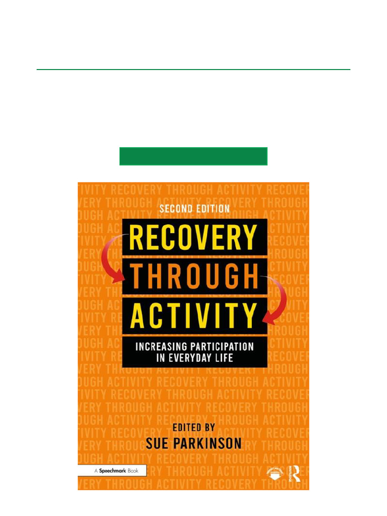 Popular Now Recovery Through Activity Increasing Participation in ...