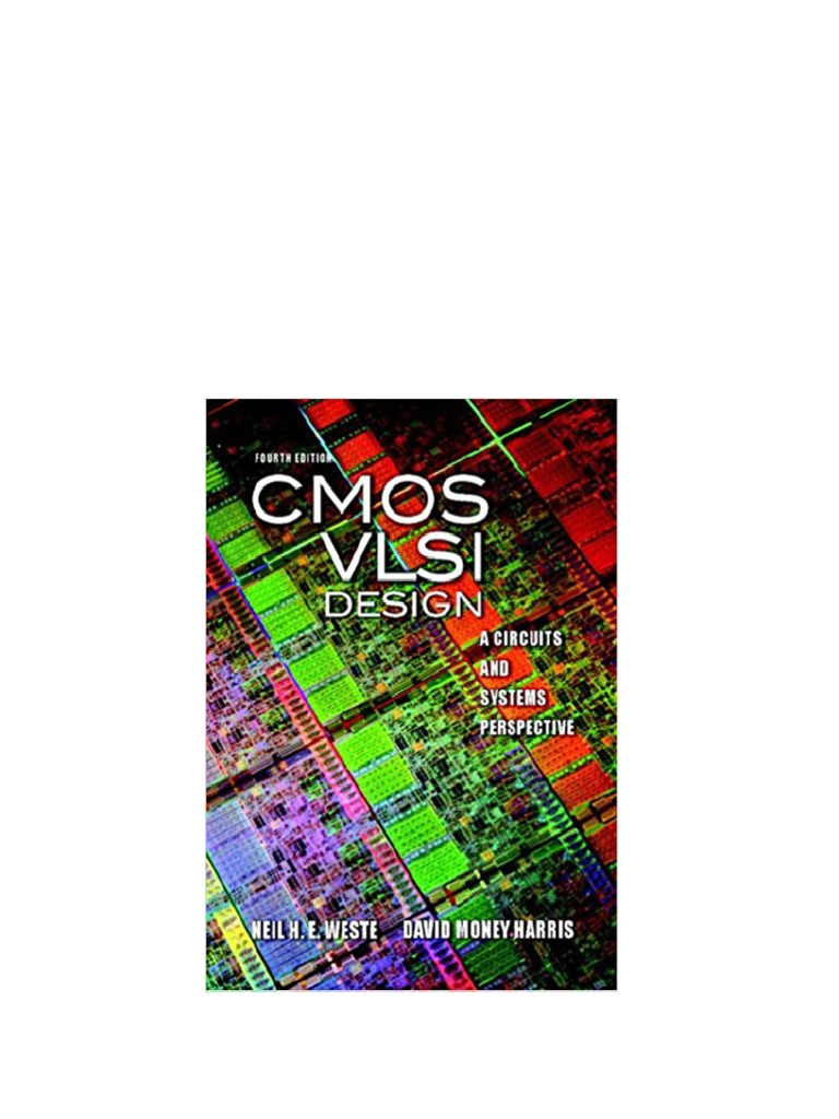 CMOS VLSI Design A Circuits and Systems Perspective (4th Edition) Download | PDF | Logic Gate | Cmos
