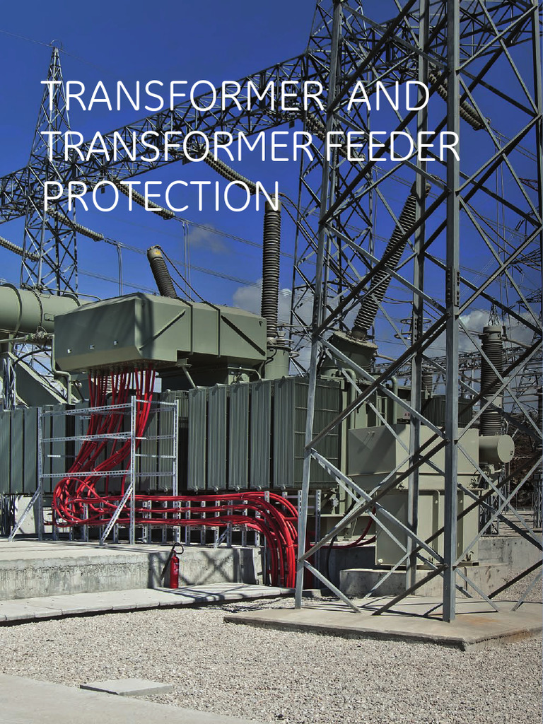 Chapter-16 TRANSFORMER AND TRANSFORMER FEEDER PROTECTION | PDF ...