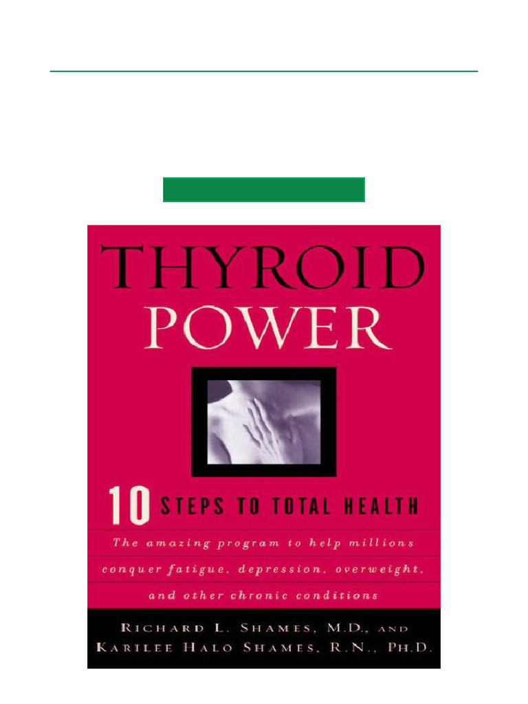 Thyroid Power: 10 Health Steps | PDF
