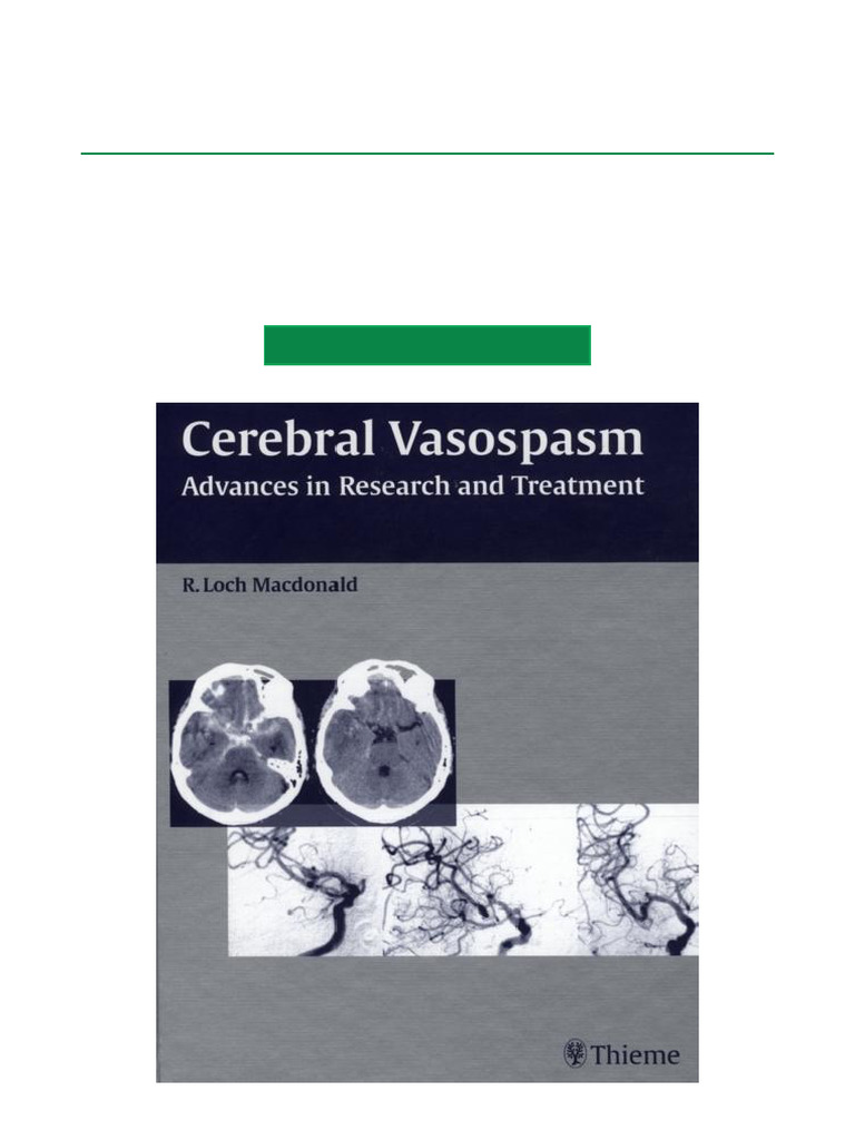 Cerebral Vasospasm: Research & Treatment | PDF