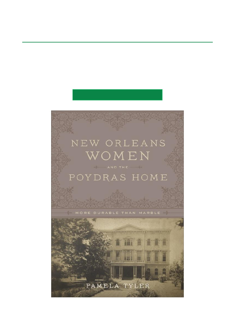 Bestseller List New Orleans Women and The Poydras Home More Durable ...